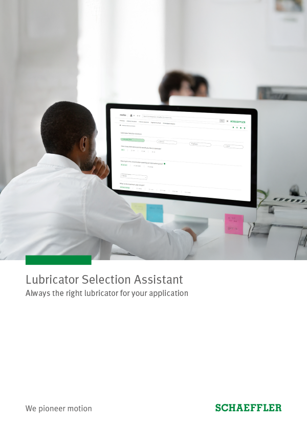 Lubricator Selection Assistant | Publications | Schaeffler India